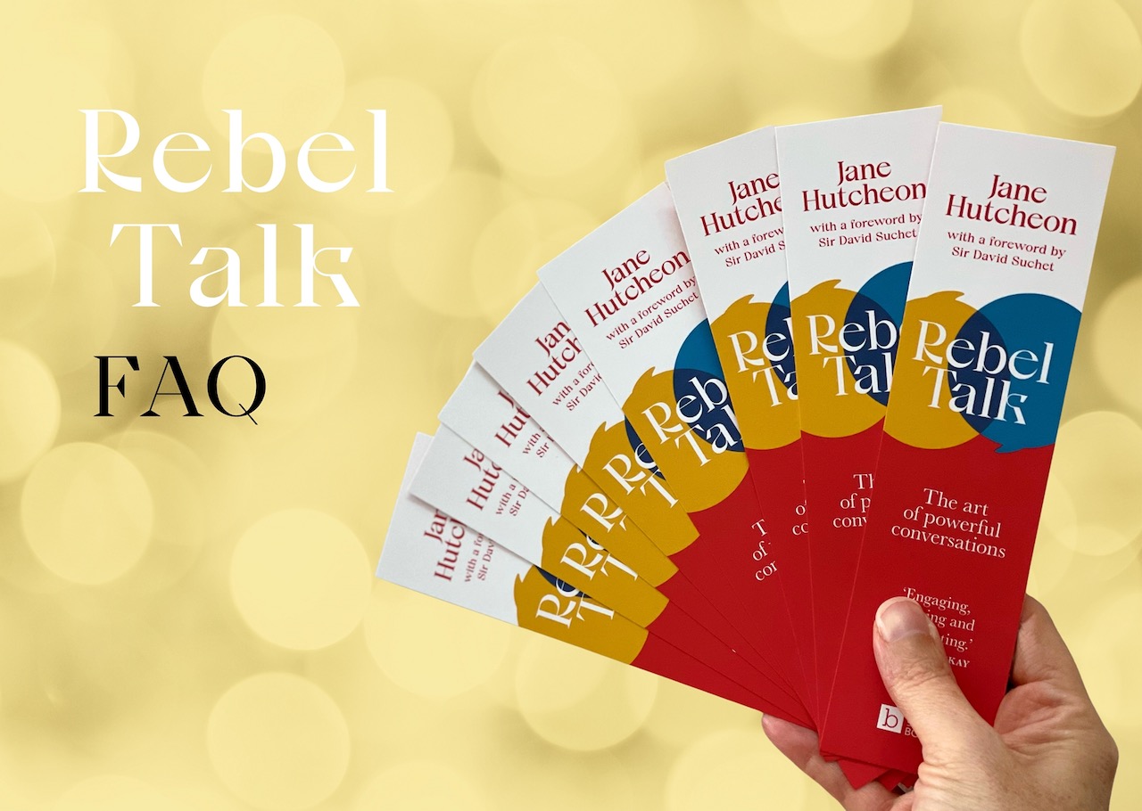 Rebel Talk FAQ | Jane Hutcheon